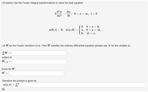 Solved 10 Points Use The Fourier Integral Transformations