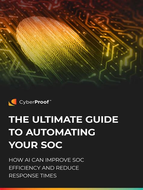 cyberproof ebook the ultimate guide to automating your soc pdf