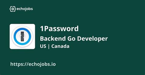 1password Is Hiring Backend Go Developer Admin Experience Usd 109k