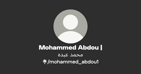 Mohammed Abdou محمد عبده Instagram Facebook Linktree