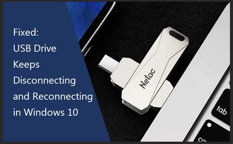 7 Fixed Solutions Usb Drive Keeps Disconnecting And Reconnecting In