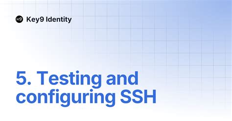 5 Testing And Configuring Ssh Key9 Identity