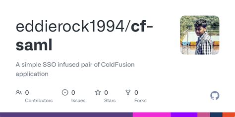 Github Eddierock1994cf Saml A Simple Sso Infused Pair Of Coldfusion