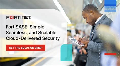 Arbor Solutions Inc On Linkedin Fortisase Comprehensive Sase Solution Provides Cloud