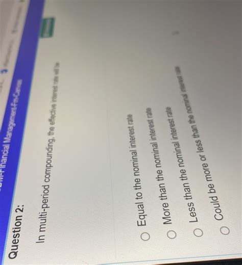 Question 2 In Multi Period Compounding The Studyx