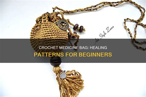 Crochet Medicine Bag Healing Patterns For Beginners Cycrochet