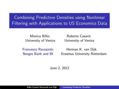 Ppt Combining Predictive Densities Using Nonlinear Filtering With Powerpoint Presentation
