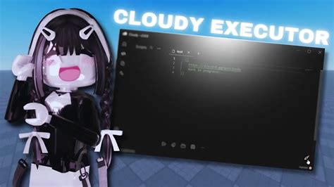 Tutorial De Como Instalar Executor Roblox Cloudy Gratis E Sem Key [89 Unc] 2025 Youtube