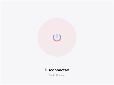 Vpn Connection Button Animation By Sam Halpert For Awsmd On Dribbble