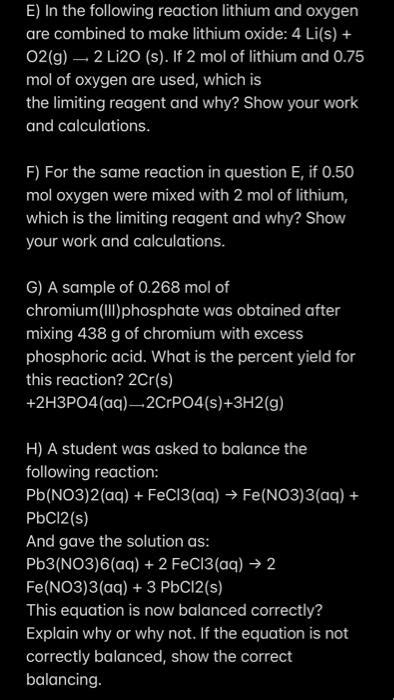 Solved E In The Following Reaction Lithium And Oxygen Are Chegg Com