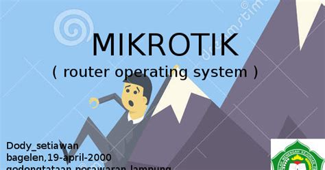 Mikrotik Router Operating System Dody Id