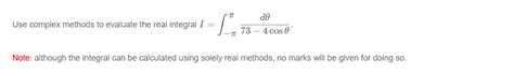 solved ᏧᎾ use complex methods to evaluate the real integral