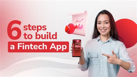 From Start To Finish How To Build A Fintech App With 6 Proven Steps