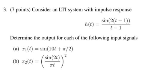 Solved 3 7 Points Consider An Lti System With Impulse
