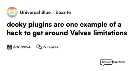 Decky Plugins Are One Example Of A Hack To Get Around Valves
