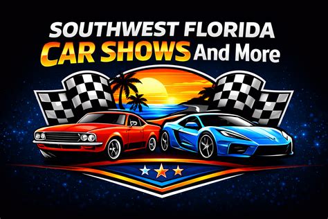 Southwest Florida Car Shows And More Facebook
