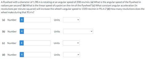 Solved A Flywheel With A Diameter Of 198 M Is Rotating At