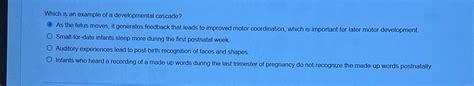 solved which is an example of a developmental cascadeas the