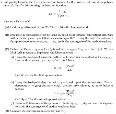 Solved Points Consider The Fixed Point Method To Chegg