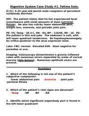 DIGESTIVE Case Study 1 FatimaSoto - Digestive System Case Study #1. Fatima Soto. IC/CC: A 24 ...