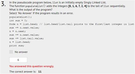 Solved In The Pseudocode Program Below List Is An Chegg