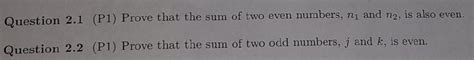 Solved Prove That The Sum Of Two Even Numbers N And N Chegg