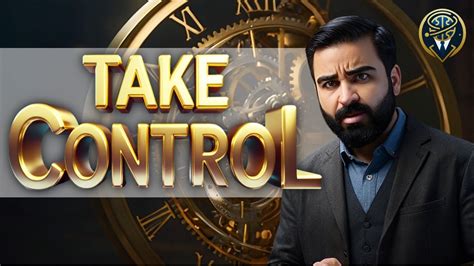 Take Control of Your Life: Stop Wasting Time and Start Living - YouTube