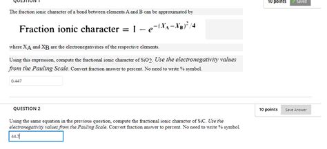 Solved 10 Points Saved The Fraction Ionic Character Of A