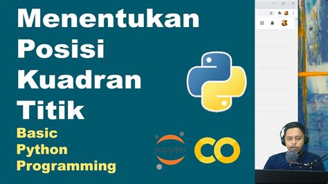Menentukan Posisi Kuadran Titik Basic Python Pemrograman Dasar