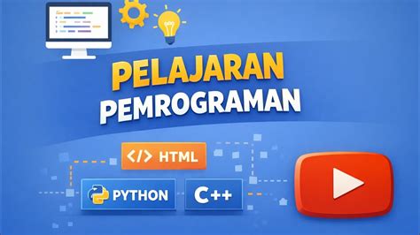 Pengenalan Pemrograman Dasar Pemrograman Untuk Pemula Youtube