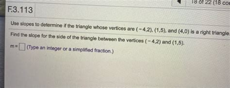 solved f 3 113 use slopes to determine if the triangle whose