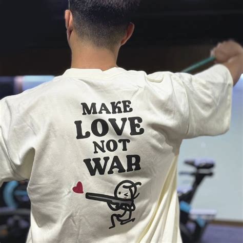 Make Love Not War Ts For Lovers Human Touch Official