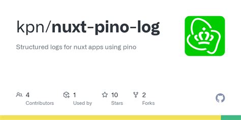 Github Kpnnuxt Pino Log Structured Logs For Nuxt Apps Using Pino
