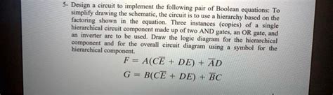 5 Design A Circuit To Implement The Following Pair Of Boolean