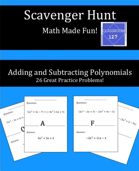 scavenger hunt adding and subtracting polynomials adding and