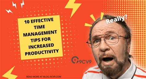 10 Effective Time Management Tips For Increased Productivity