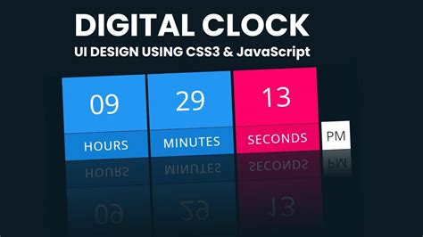 Digital Clock Ui Design Using Css3 And Vanilla Javascript Html Youtube