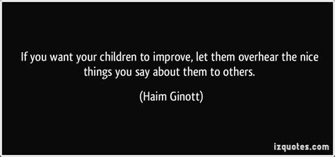 Haim Ginott Quotes Quotesgram