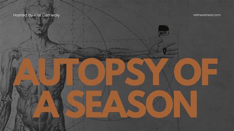 Autopsy Of A Season { A Creative Reflection} — Refine {the Retreat}