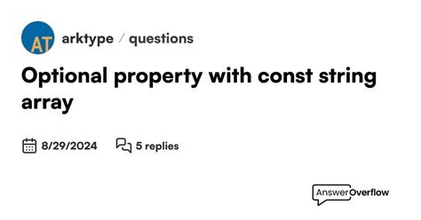 Optional Property With Const String Array Arktype
