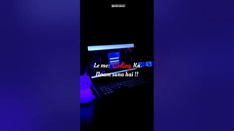 Goverment Job Coding Ka Name Suna Hai Codingmotivaion Computerprogrammer Trending Python