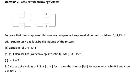 solved question 2 consider the following system suppose that the
