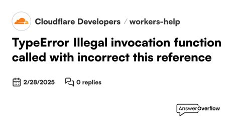 Typeerror Illegal Invocation Function Called With Incorrect This