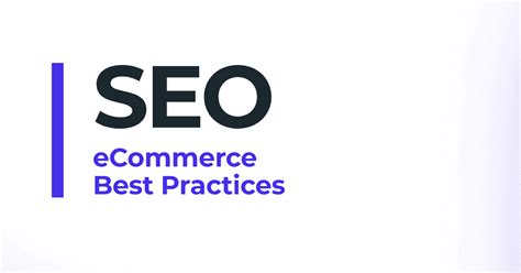 Seo For Ecommerce 11 Best Practices And Strategies