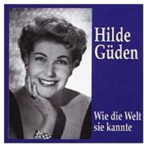Hilde G Den Wie Die Welt Sie Kannte Classical Cd