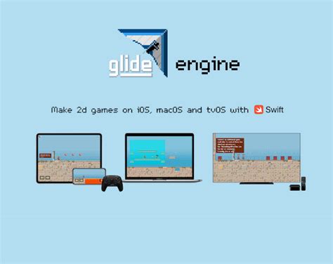 Glide Game Engine With Swift For Apple Devices Release Announcements