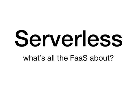 Lets Talk About Serverless Speaker Deck