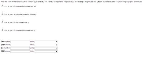 solved find the sum of the following four vectors a and