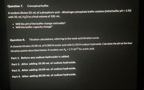 Solved Question 7 Conceptual Buffer Ababe Dilutes 50 ML Chegg Com