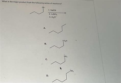 Solved What are the major alkene and amine products of the | Chegg.com
